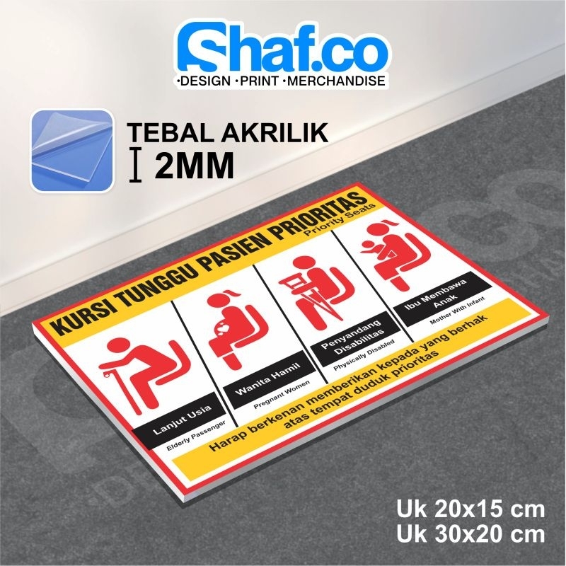 Jual AKRILIK SIGN BOARD KURSI TUNGGU PASIEN PRIORITAS 2MM | Shopee ...