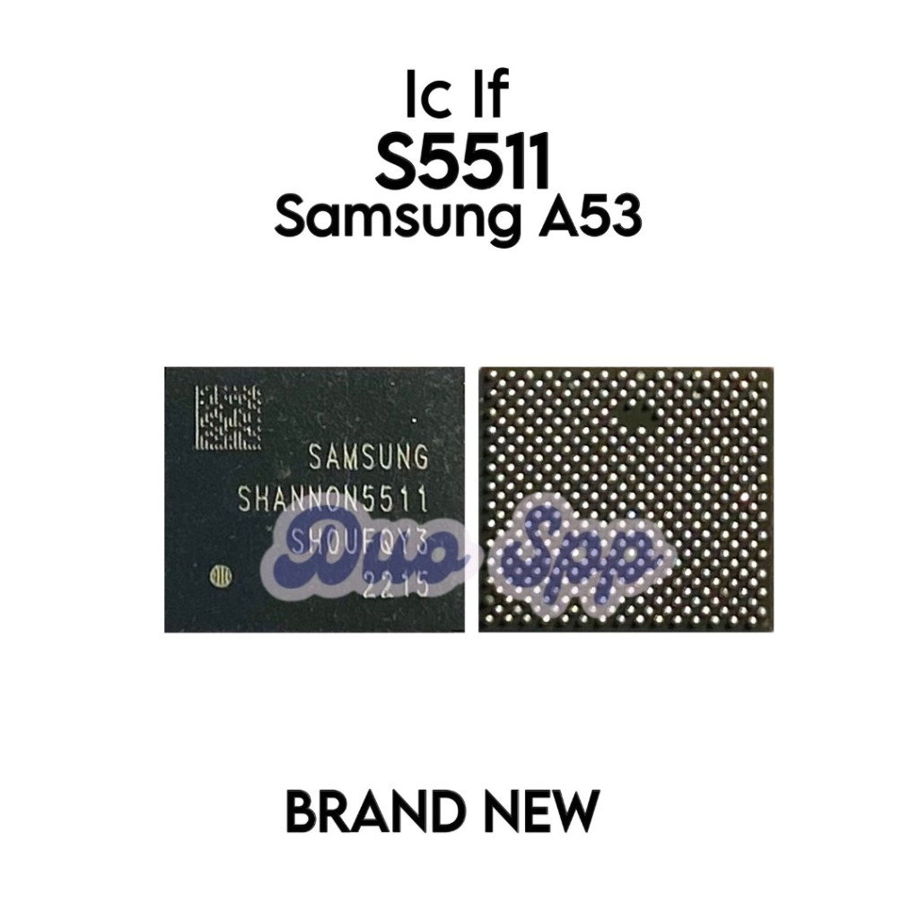 Jual IC IF S5511 Untuk Samsung A53 5G A536B SM-A536B SM-A536U / SM ...
