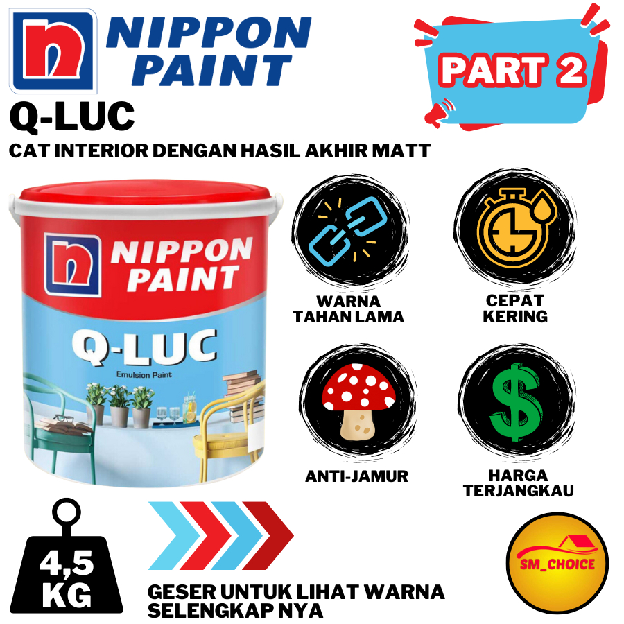 Jual Q-LUC CAT TEMBOK Q LUC 4,5KG CAT TEMBOK NIPPON PAINT Q LUC CAT ...