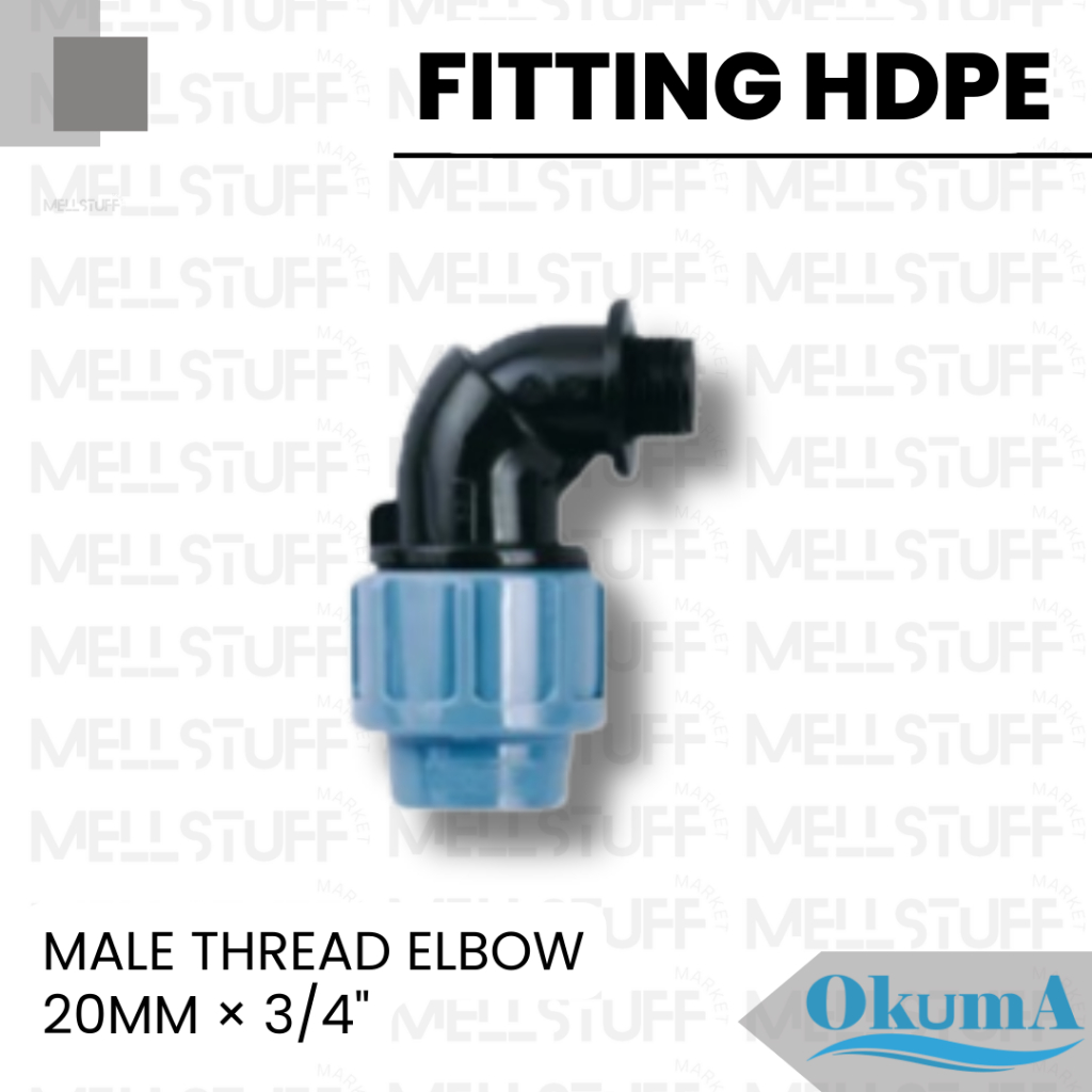 Jual Fitting HDPE Male Thread Elbow Merk OKUMA Ukuran 20MM × 3/4" Inch Sambungan Pipa HDPE ...
