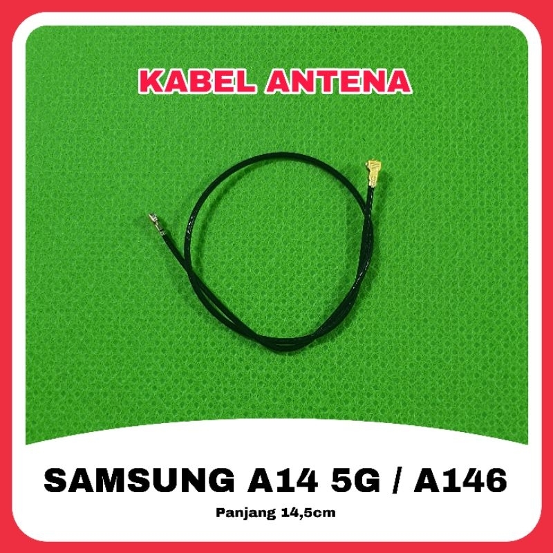 Jual Kabel antena sinyal samsung A14 5G / A146 new original | Shopee Indonesia