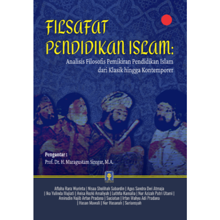 Jual Deepublish - Buku Filsafat Pendidikan Islam : Analisis Filosofis Pemikiran Pendidikan Islam ...