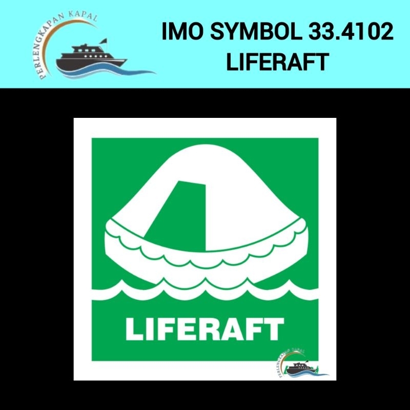Jual IMO Symbol 33.4102 LIFERAFT Fluorescent 15cmx15cm / Sticker IMO ...