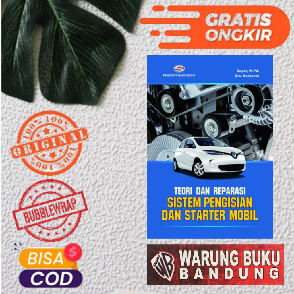 Jual Buku Teori Dan Reparasi Sistem Pengisian Dan Starter Mobil - DRS ...