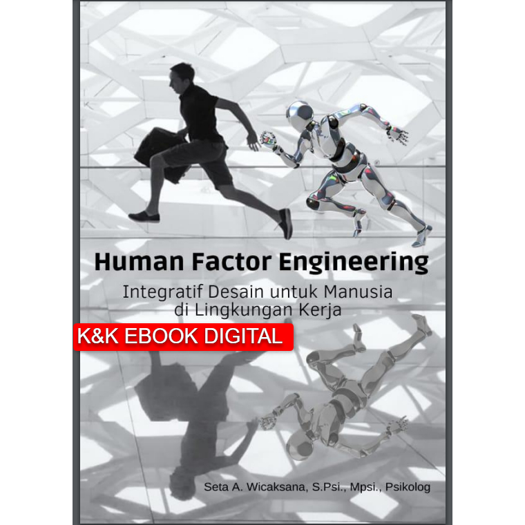 Jual (Pdf) Buku Human Factor engineering Integratif Desain untuk Manusia di Lingkungan Kerja ...