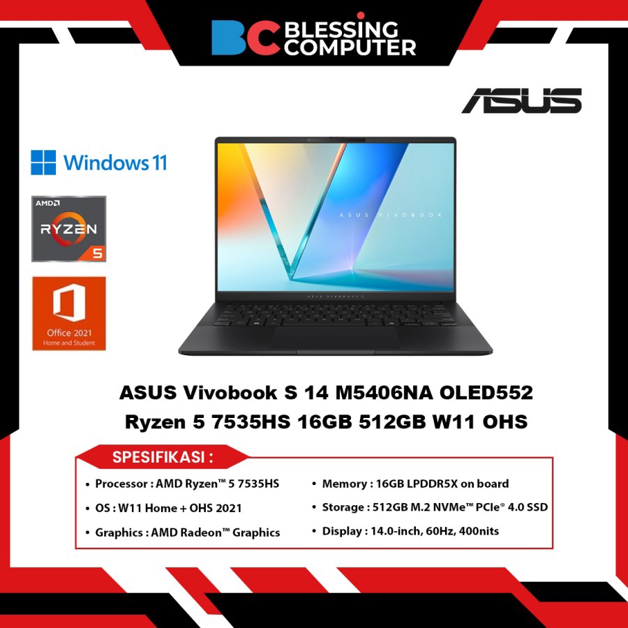 Jual ASUS Vivobook S 14 M5406NA OLED552 Ryzen 5 7535HS 16GB 512GB W11 ...