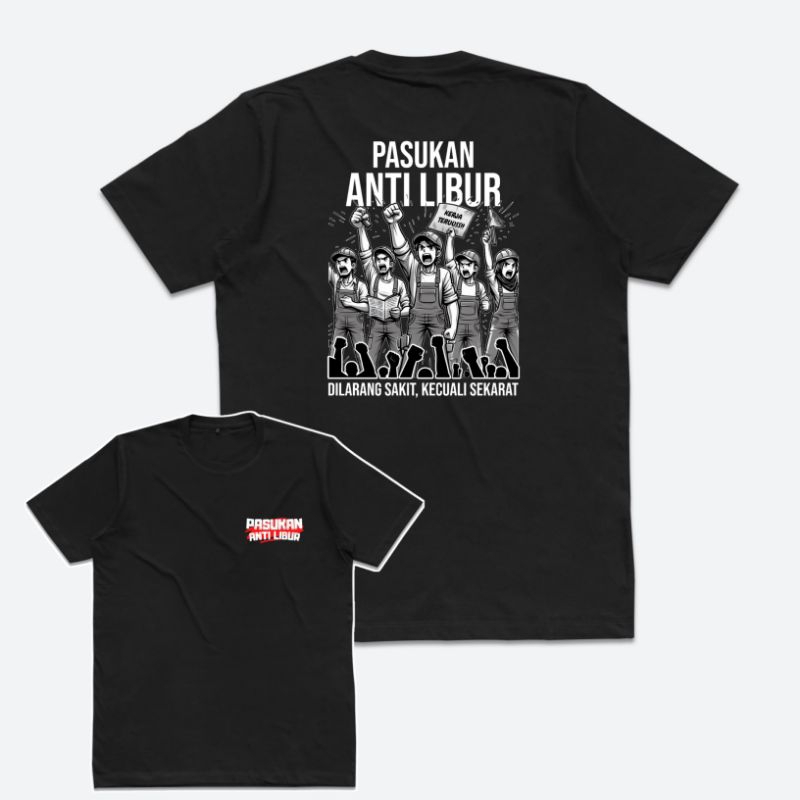Jual Kaos Pasukan Anti Libur | Shopee Indonesia Jual Kaos Pasukan Anti Libur | Shopee Indonesia