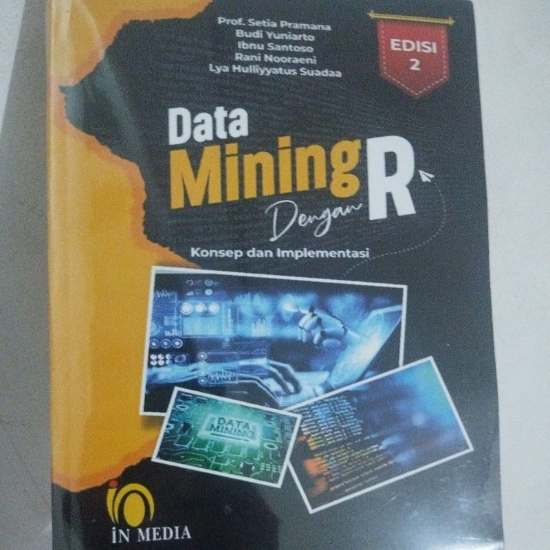 Jual Data Mining Dengan R Konsep dan Implementasi edisi 2 Prof Setia ...