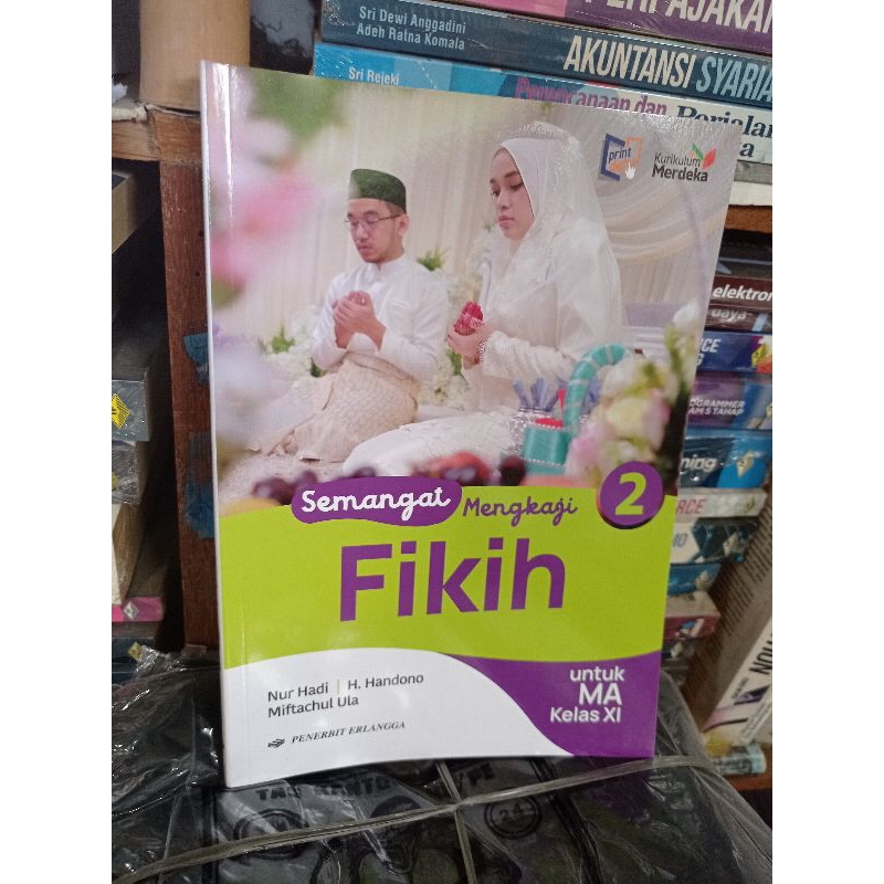 Jual Semangat mengkaji fikih untuk MA kelas 2 kurikulum merdeka penerbit erlangga | Shopee Indonesia