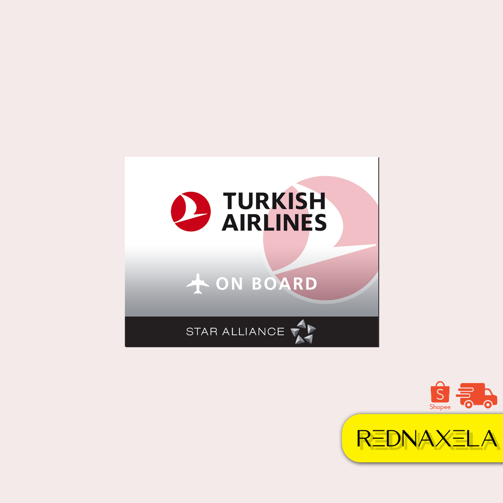 Jual Stiker Vinyl Turkish Airlines Stiker Koper On Board Sign Sticker ...