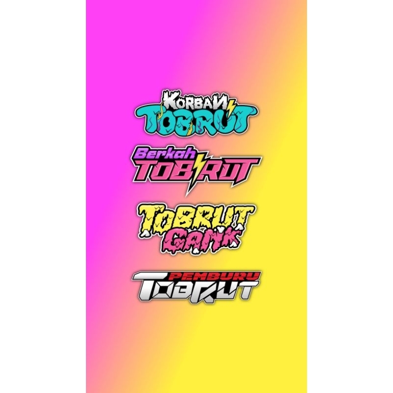Jual stiker motor / stiker tobrut / stiker kata kata / stiker / stiker ...