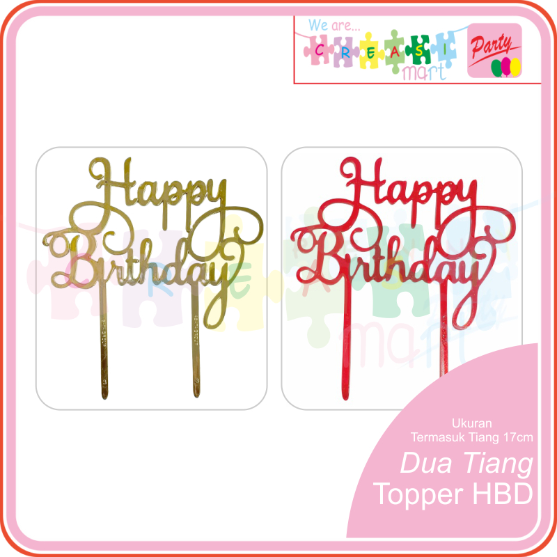 Jual Hiasan Kue HAPPY BIRTHDAY Cake Topper / Toper Akrilik Tusukan Kue ...