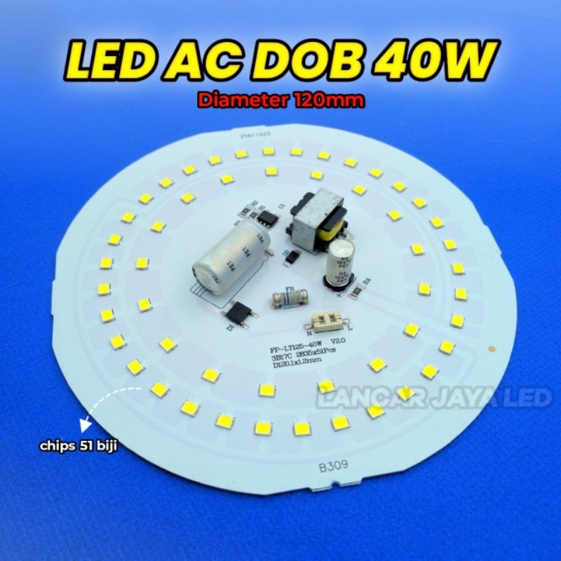 Jual PCB LED AC ( DOB ) 40W ~ Lancar Jaya Led ~ | Shopee Indonesia