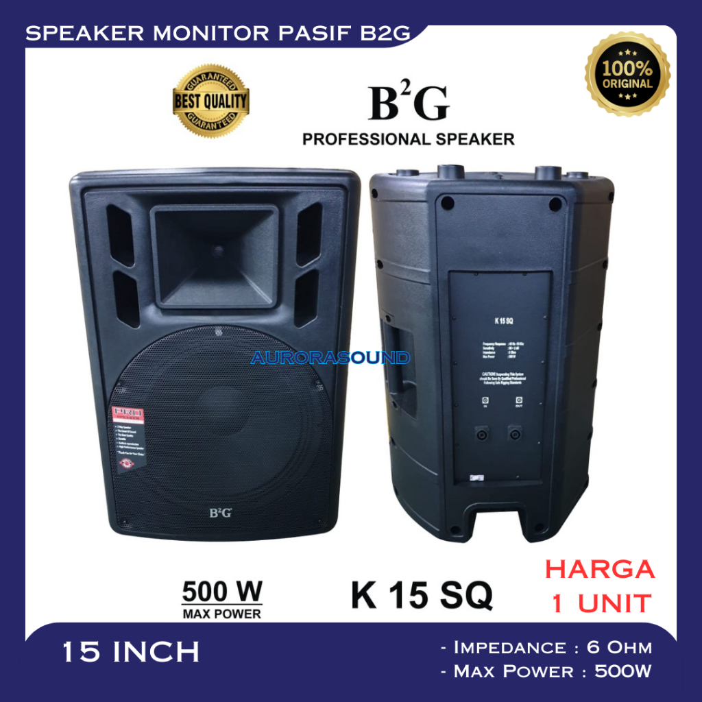Jual SPEAKER PASIF B2G 15 INCH 15IN 15" BOX K15 SQ FIBER 1 UNIT ORI HIGH QUALITY SOUND | Shopee ...