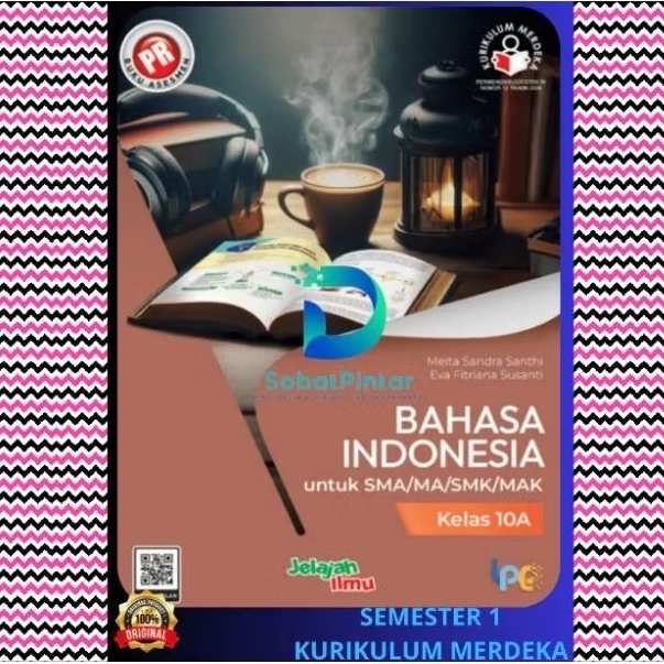 Jual Buku lks pr interaktif Bahasa Indonesia SMA Kelas X, 10 semester 1 Kurikulum Merdeka Tahun ...
