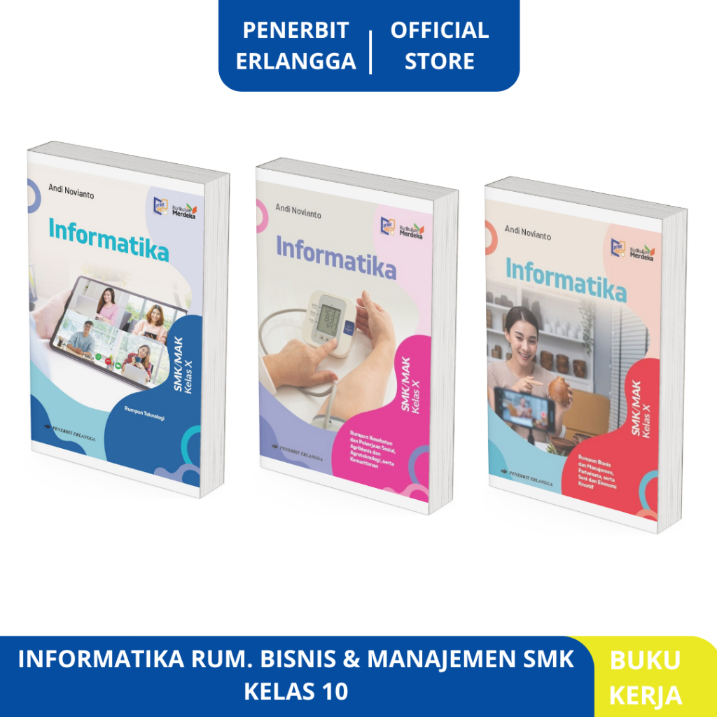 Jual [Erlangga Official] Informatika Rumpun Bisnis Kesehatan Teknologi Smk/Mak Kelas 10 ...