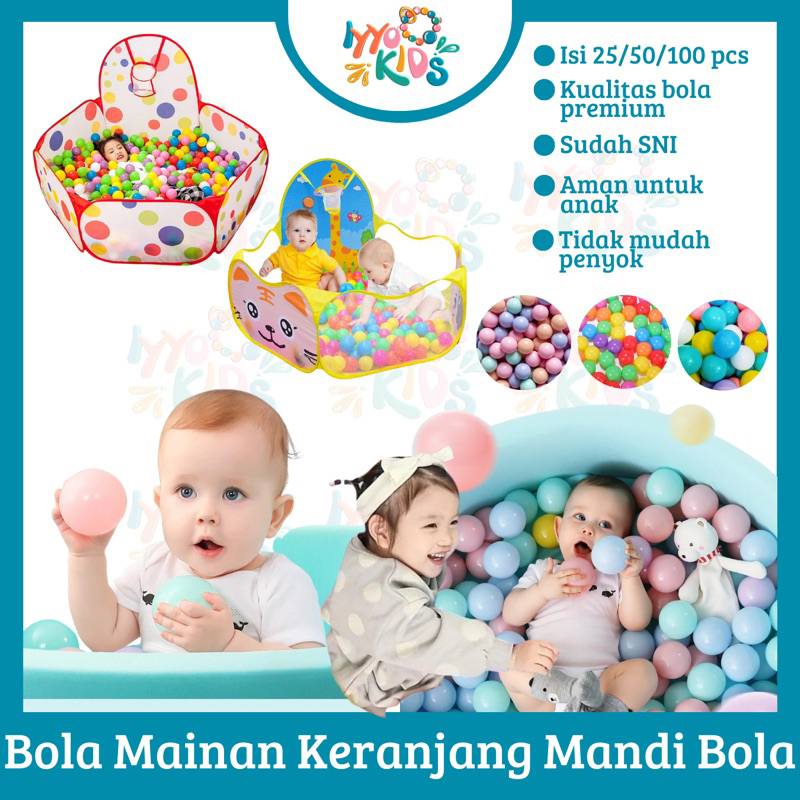 Jual IYYO KIDS | MA97 Bola Mainan Anak Bayi Keranjang Mandi Bola Isi 25 ...