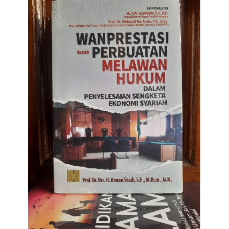 Jual WANPRESTASI dan PERBUATAN MELAWAN HUKUM DALAM PENYELESAIAN ...