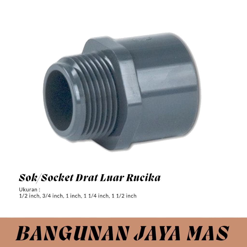 Jual Bangunan Jaya Mas - Socket Drat Luar Rucika Uk Lengkap| Sok Drat ...