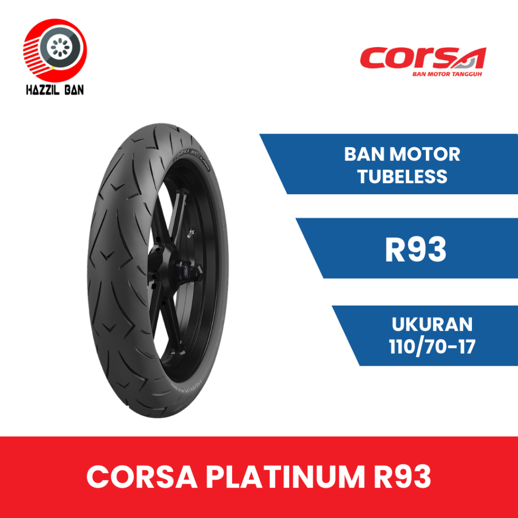 Jual Ban Motor CORSA Platinum R93 Ring 17 Tubeless (TL) | Shopee Indonesia