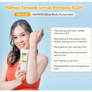 Jual ISWHITE Glow Body Sunscreen SPF 45 PA +++ 100ML | Hybrid Sunscreen ...