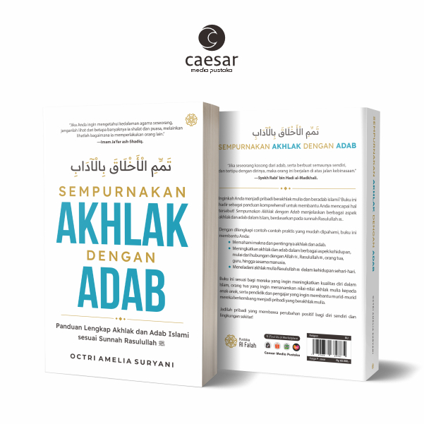 Jual Sempurnakan Akhlak dengan Adab - Panduan Lengkap Akhlak dan Adab Islami sesuai Sunnah ...