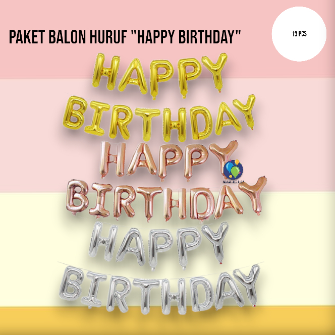 Jual Paket Balon Happy Birthday Set / Balon Foil Huruf Ulang Tahun ...