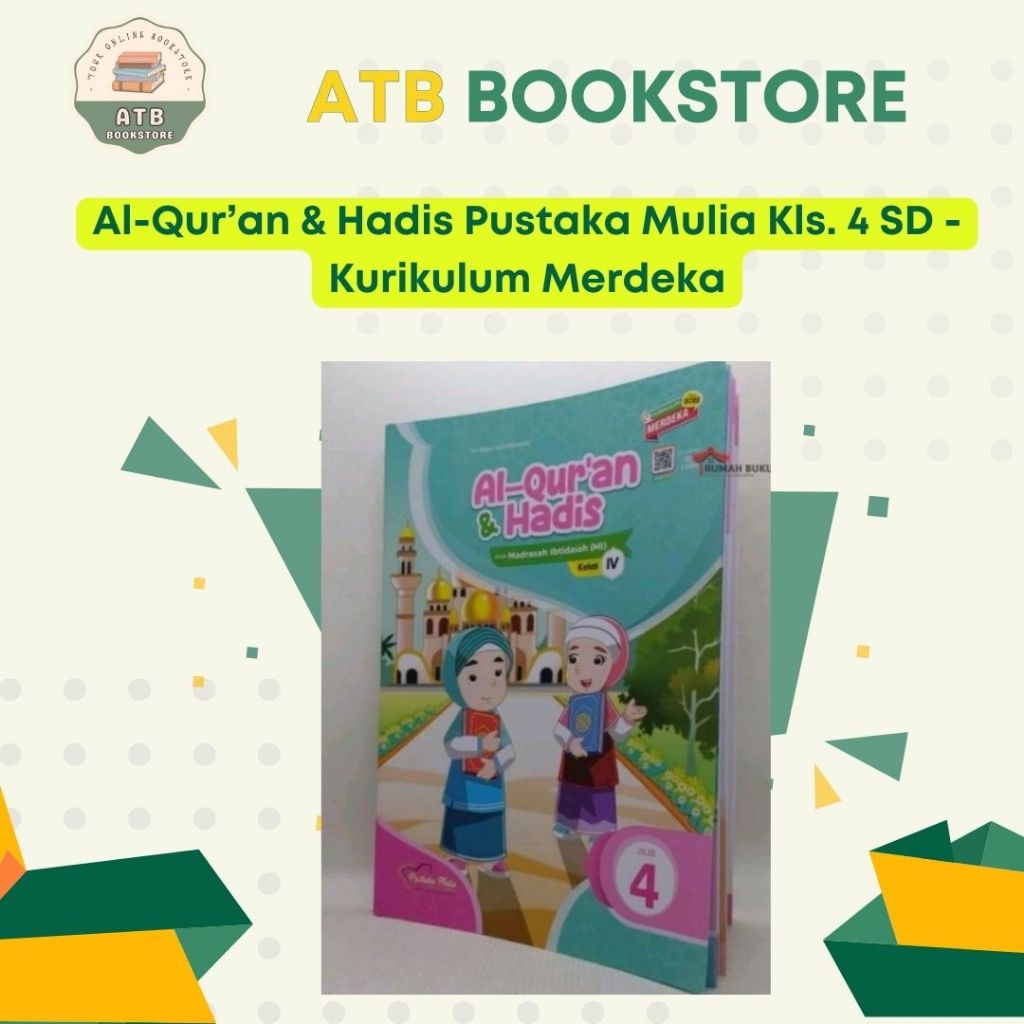 Jual Buku Al-Qur'an & Hadis Kelas 1, 2, 3, 4, 5, 6 MI Kurikulum Merdeka - Pustaka Mulia | Shopee ...