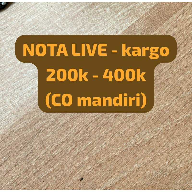 Jual Nota live - Kargo max 5kg (checkout mandiri) | Shopee Indonesia