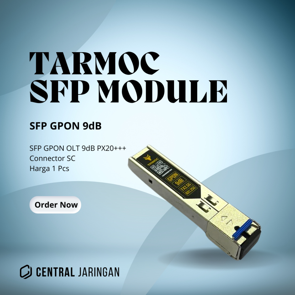 Jual Tarmoc SFP-GPON-9dBPX20 | SFP GPON OLT PX20+++ 9dB | SFP OLT GPON ...