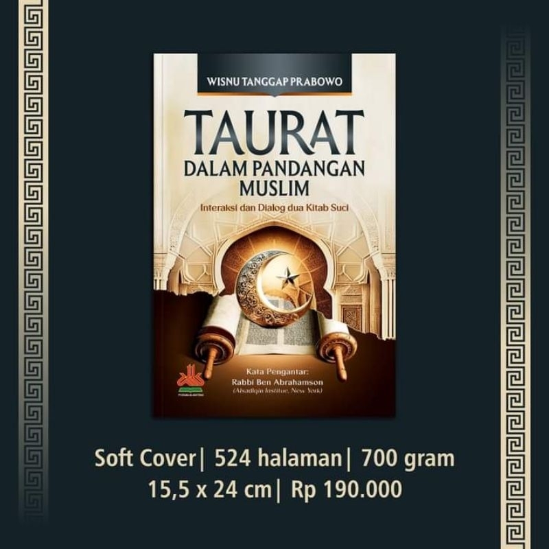 Jual READY Taurat Dalam Pandangan Muslim : Interaksi dan Dialog Dua ...