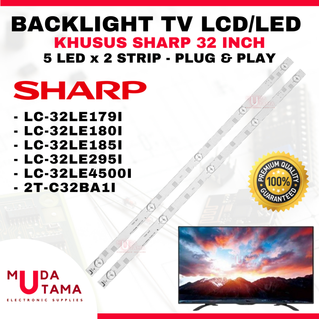 Jual BACKLIGHT TV LCD SHARP 32 INCH - LC32LE179I LC32LE180I LC32LE185I LC32LE295I LC32LE4500I ...
