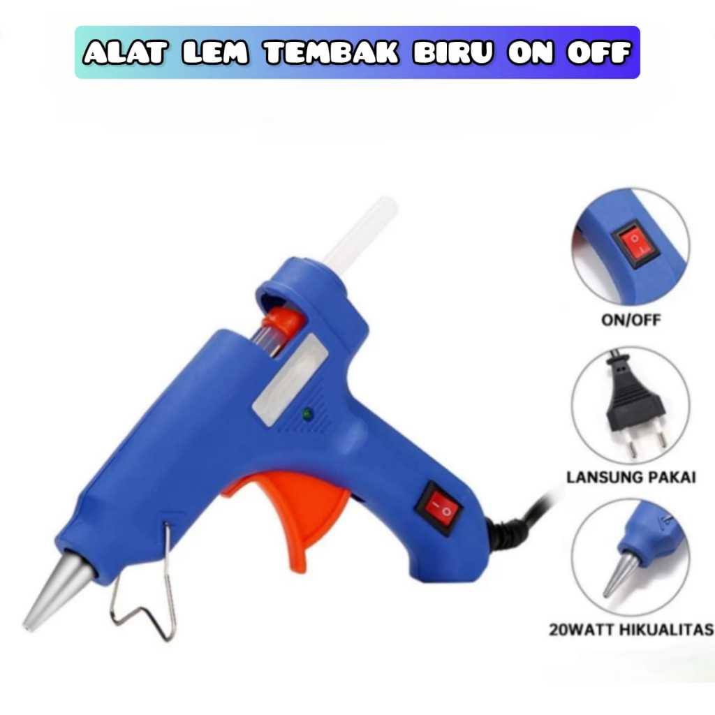 Jual Alat Lem Tembak Biru on off CMP-03/Alat Lem Tembak On-Off 20Watt ...