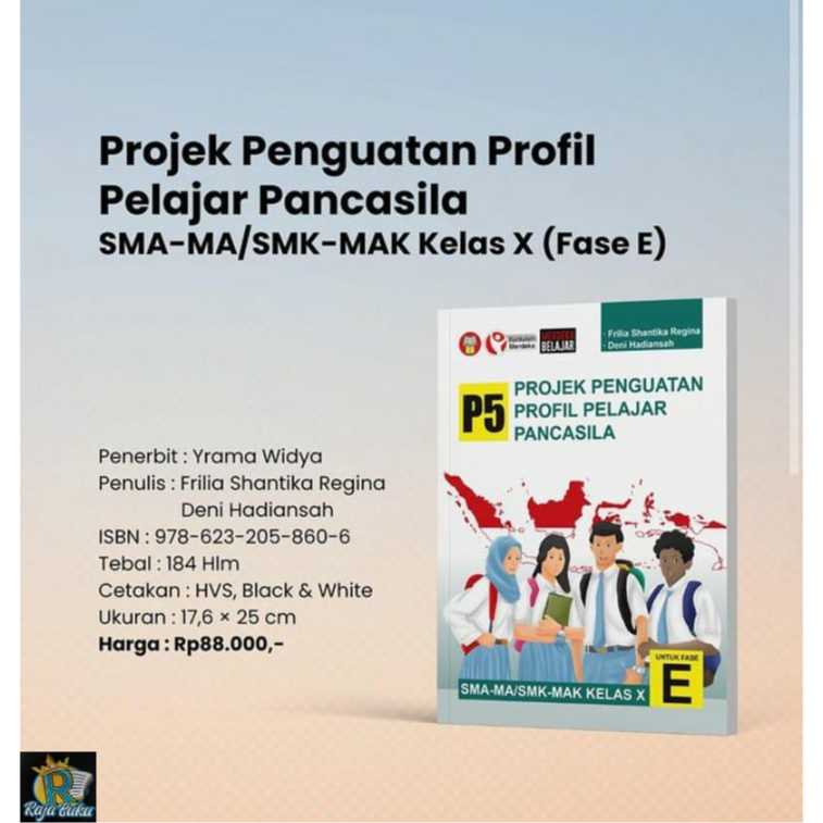 Jual BUKU PROJEK PENGUATAN PROFIL PELAJAR PANCASILA/P5 UNTUK GURU DAN SISWA SMA/SMK/MA/MAK KELAS ...
