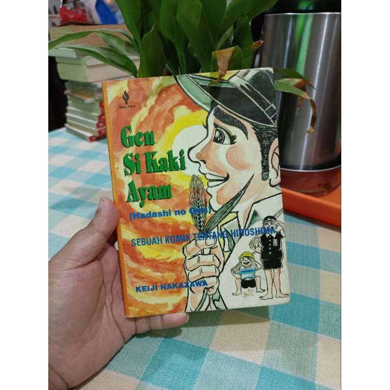 Jual Komik Gen Si Kaki Ayam Keiji Nakazawa Volume 1 Penerbit Buku Obor Preloved | Shopee Indonesia
