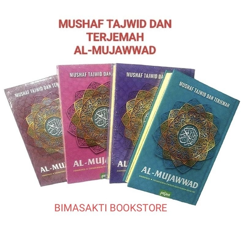 Jual AL QURAN TAJWID DAN TERJEMAH AL MUJAWWAD UKURAN A6 HC PENERBIT ...
