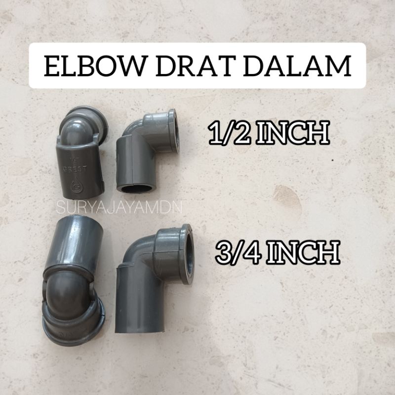 Jual GREST ELBOW DRAT DALAM 1/2 INCH DAN 3/4 INCH / ELBOW DRAT PVC ...