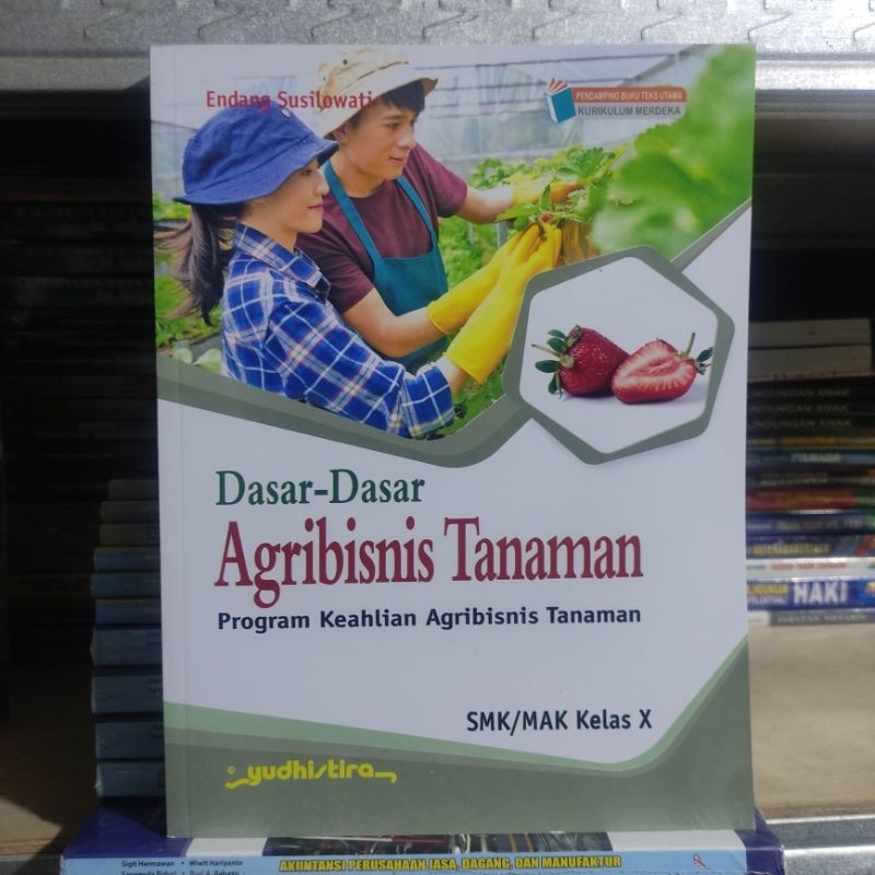 Jual Buku Dasar Dasar Agribisnis Tanaman SMK / MAK Kelas 10 Kurikulum Merdeka | Shopee Indonesia