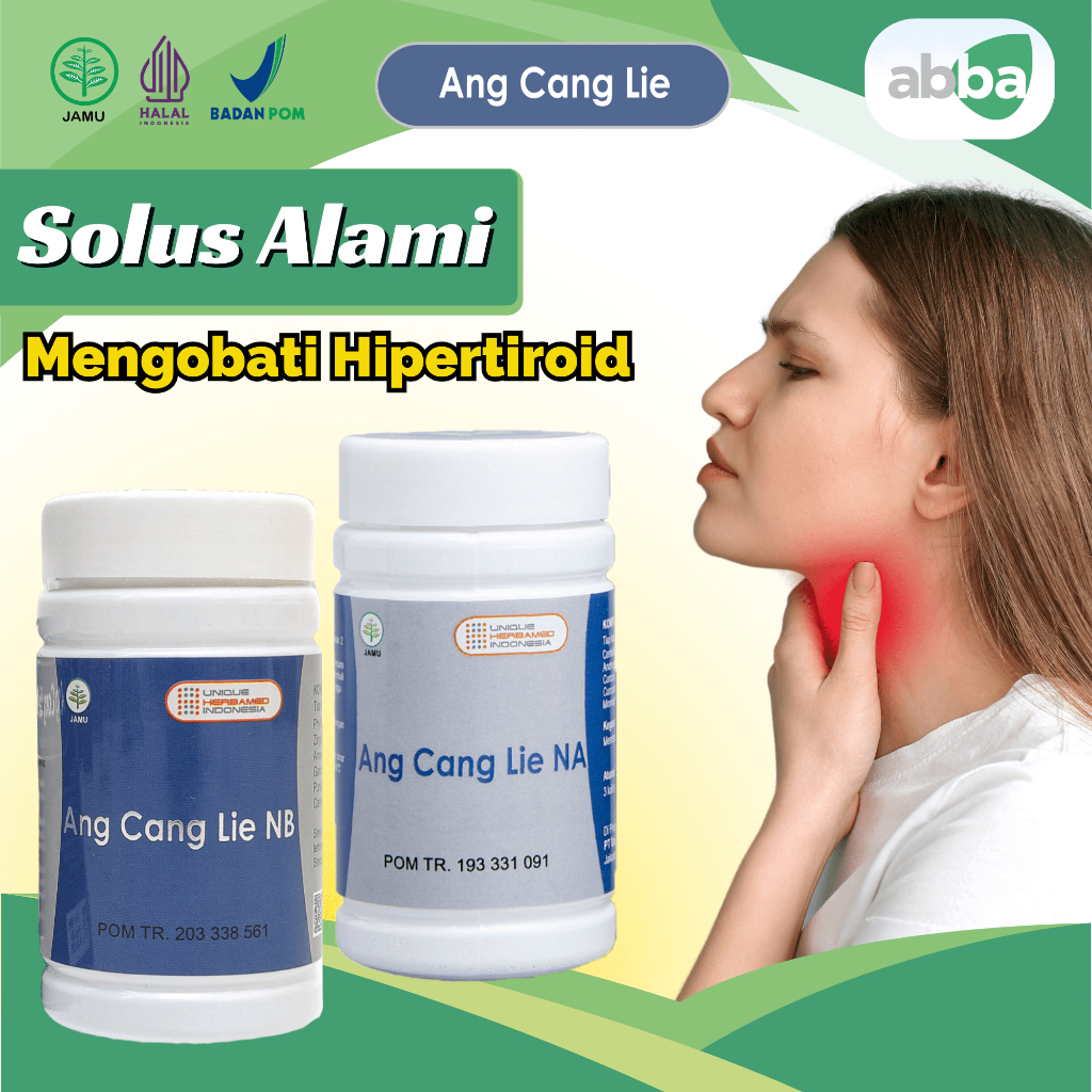 Jual Obat TIROID, HIPERTIROID, BENJOLAN LEHER | HERBAL ANG CANG LIE NA ...