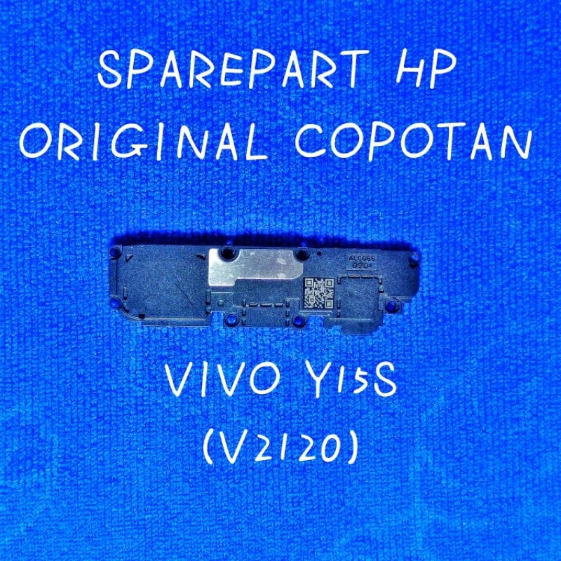Jual BUZZER SPEAKER SPIKER BAWAH VIVO Y15S V2120 ORIGINAL COPOTAN ...