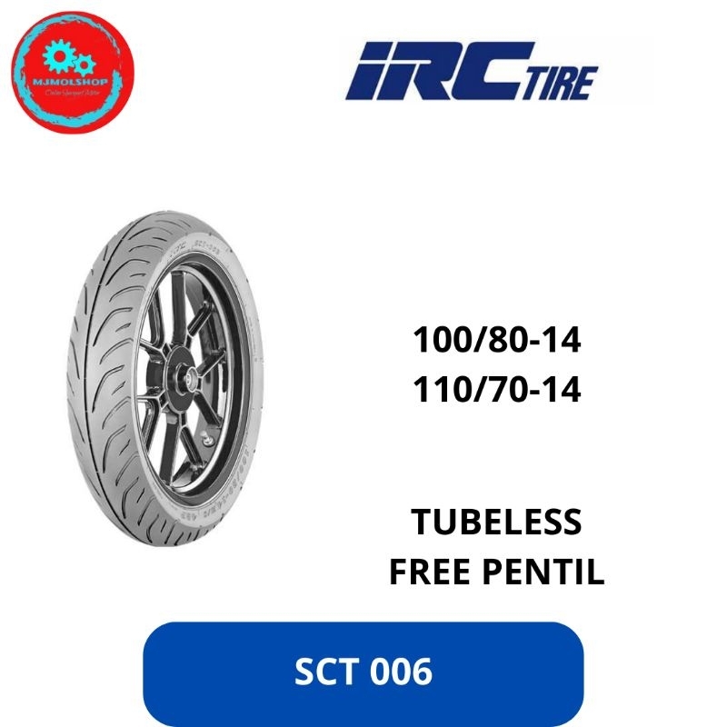 Jual BAN IRC SCT-006 100/80-14 110/70-14 TUBELESS FREE PENTIL ORIGINAL ...