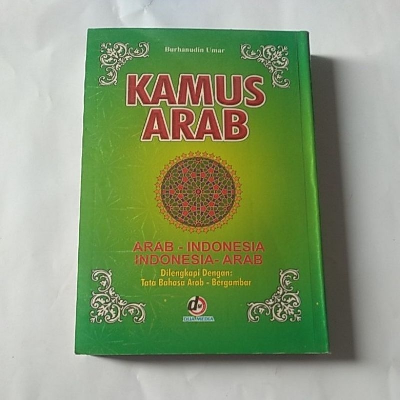 Jual KAMUS ARAB INDONESIA INDONESIA ARAB (DILENGKAPI TATA BAHASA ARAB ...