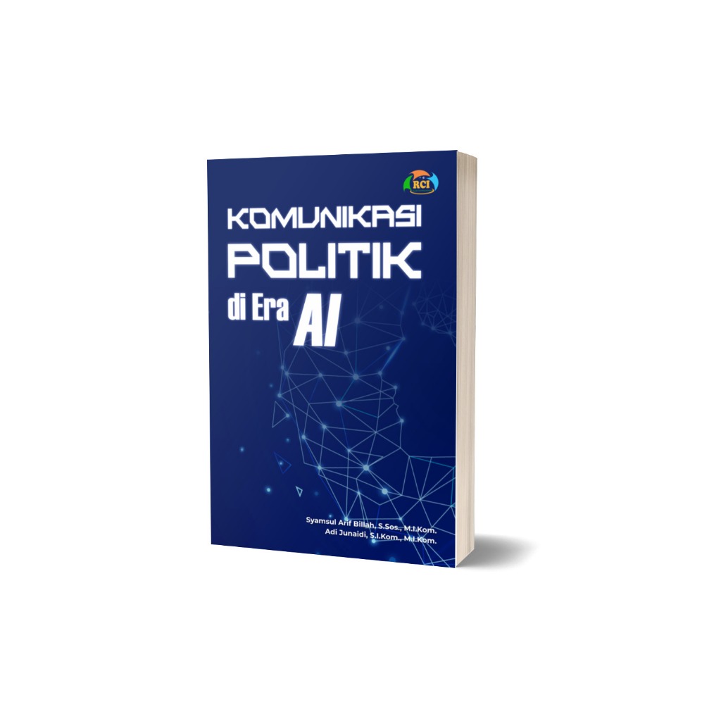 Jual Komunikasi Politik Di Era AI | PRCI | Shopee Indonesia