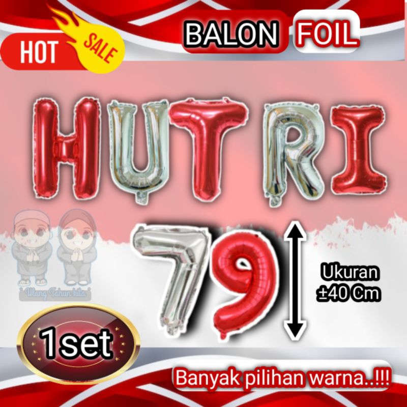 Jual (1 set)Balon Foil HUT RI 79 Ukuran 40Cm,Balon Paket Set HUT RI 79 ...