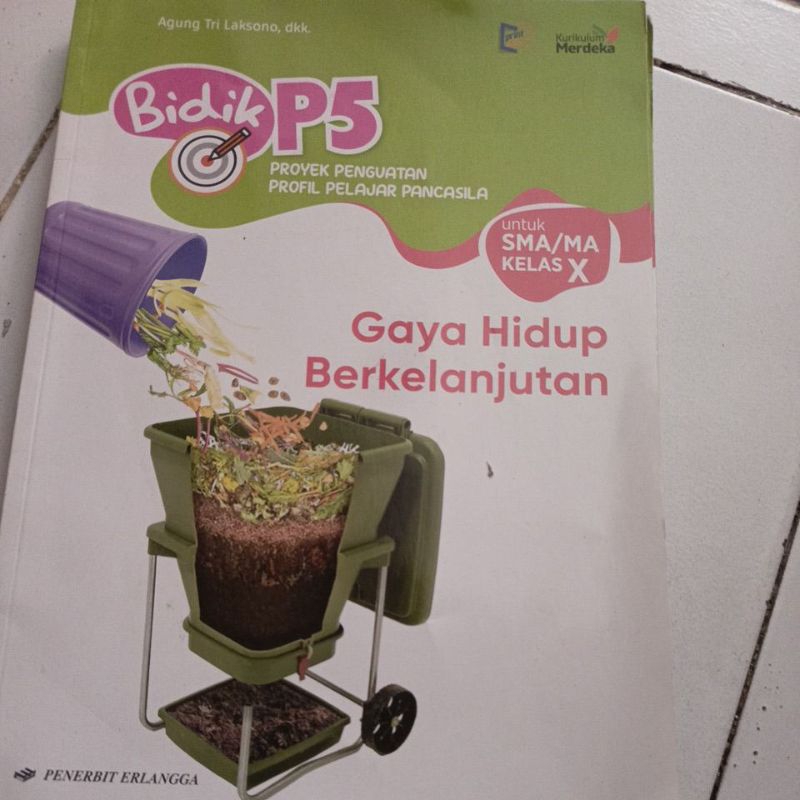 Jual Bidik P5, SMA kls X, gaya hidup Berkelanjutan, kurikulum merdeka ...