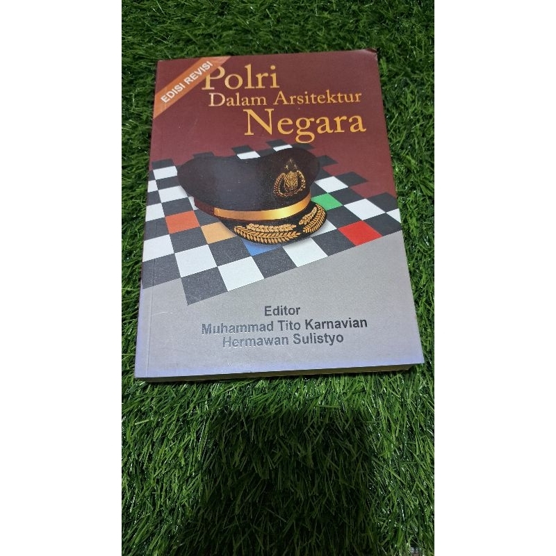 Jual EDISI REVISI : Polri Dalam Arsitektur Negara - Editor : Muhammad ...
