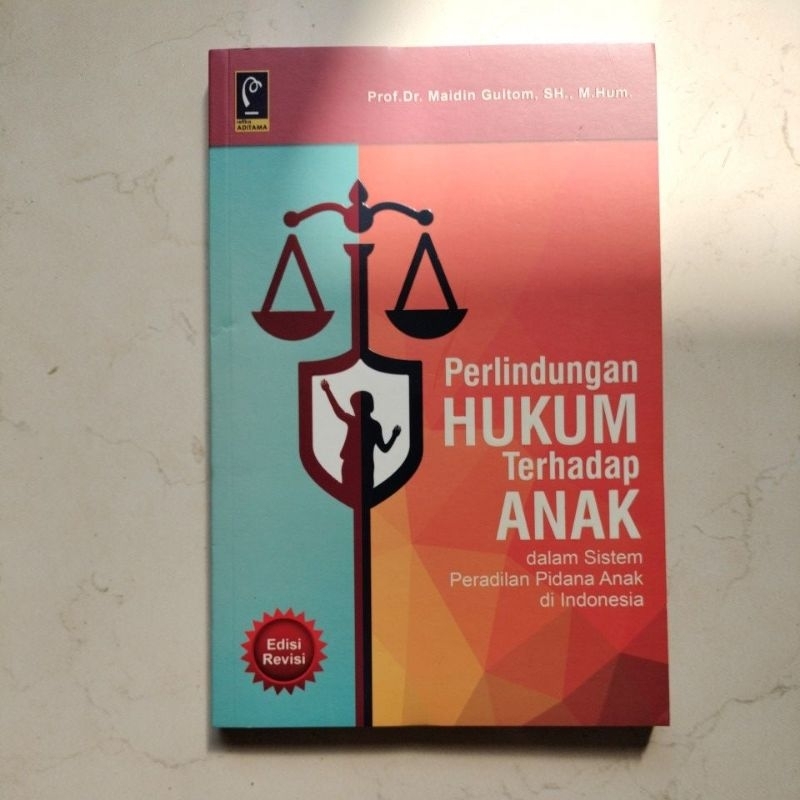 Jual Perlindungan HUKUM Terhadap ANAK dalam Sistem Peradilan Pidana Anak di Indonesia | Shopee ...