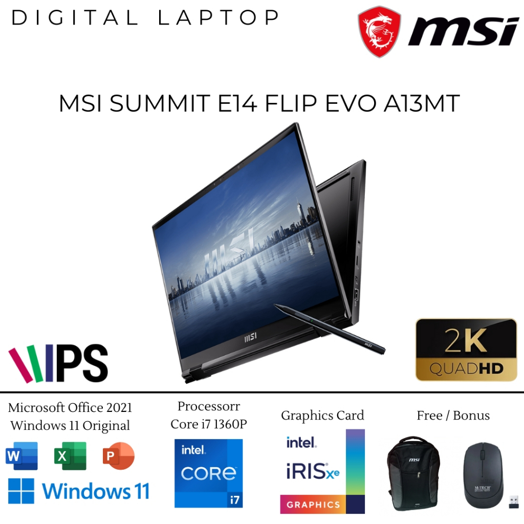 Jual MSI Summit E14 Flip EVO A13MT Intel Core i7 1360P/RAM 16GB/1TB SSD ...