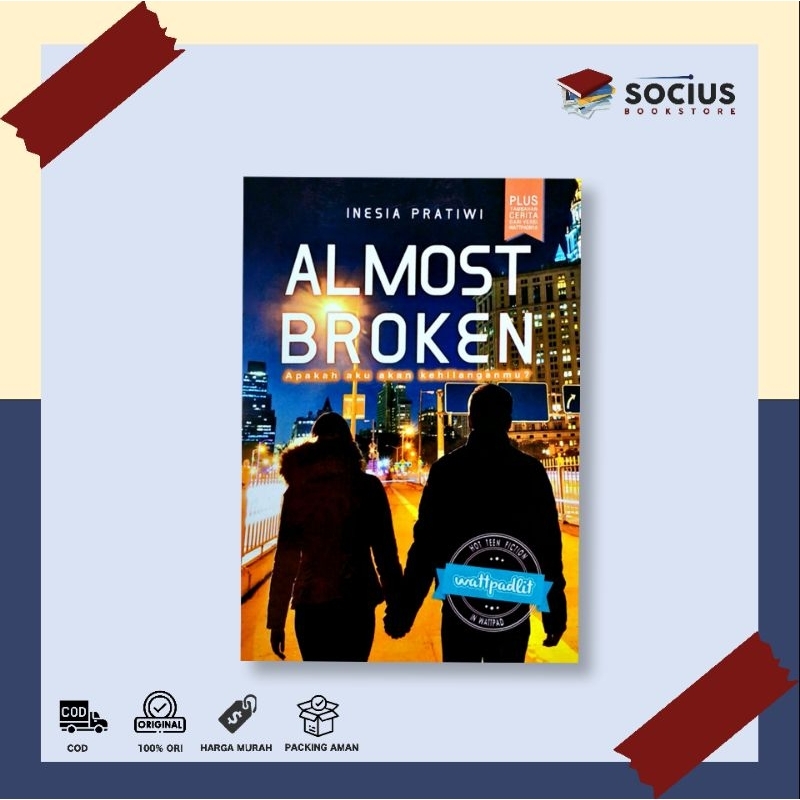 Jual BUKU PROMO MURAH [ ORIGINAL ] ALMOST BROKEN APAKAH AKU AKAN ...