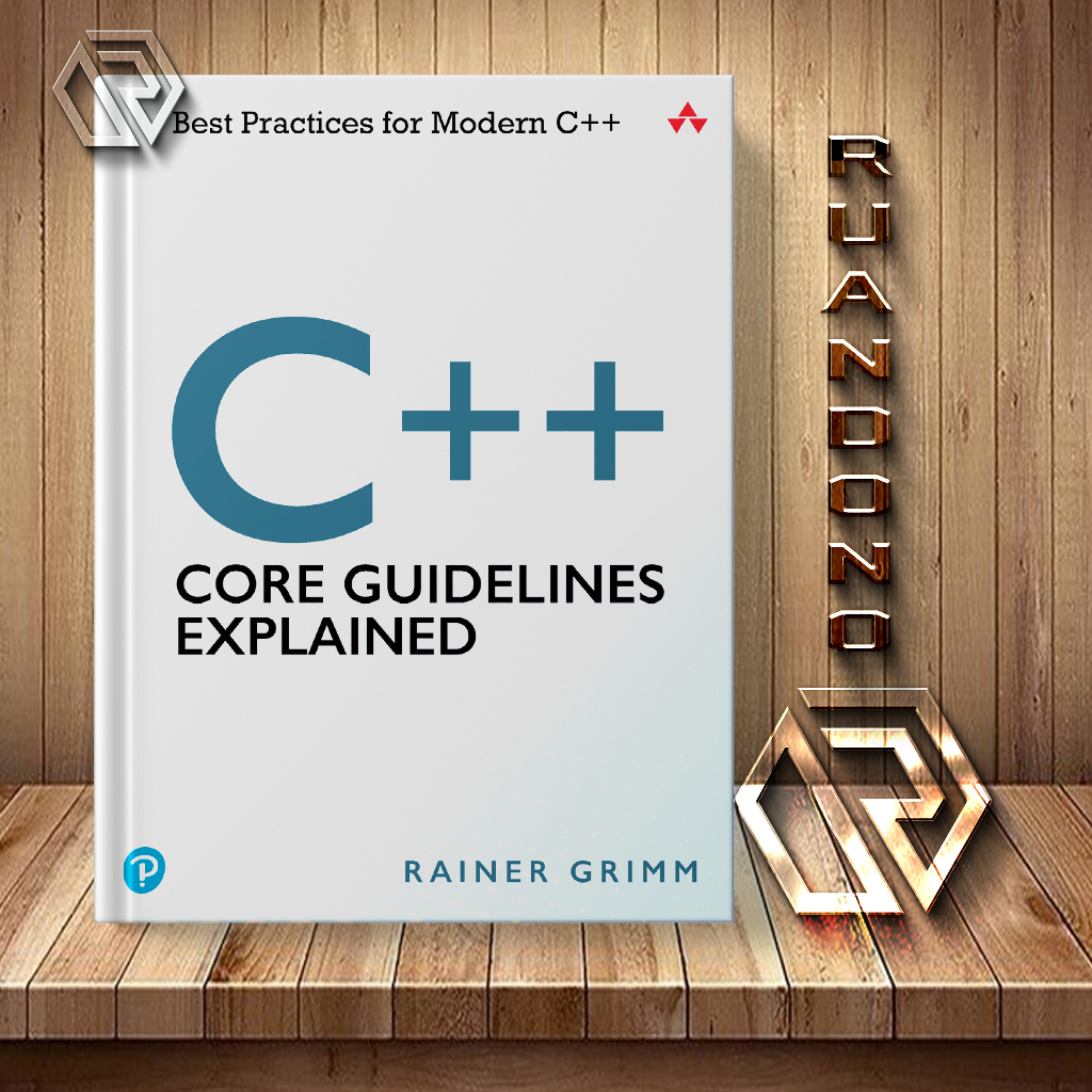 Jual C++ Core Guidelines Explained: Best Practices for Modern C++ | Shopee Indonesia